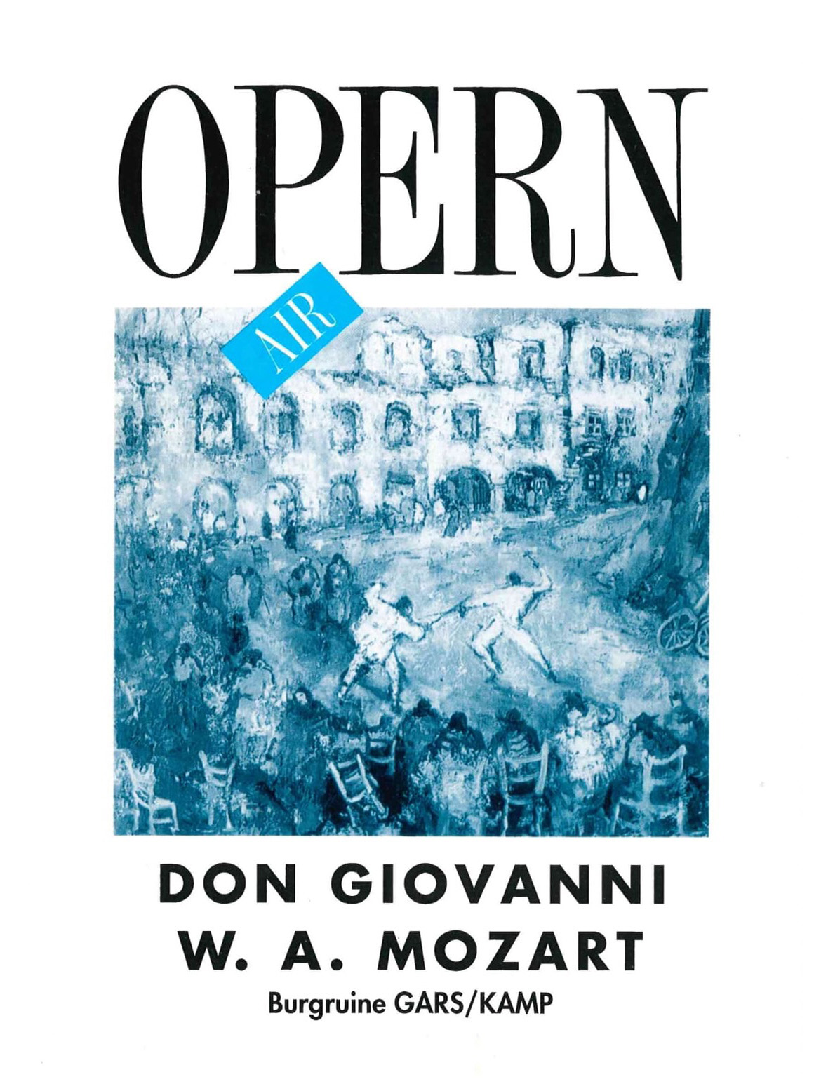 „Don Giovanni“ von W. A. Mozart - Archiv Oper Burg Gars